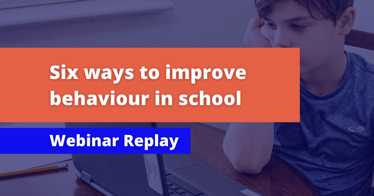 Improving student behaviour | E4L