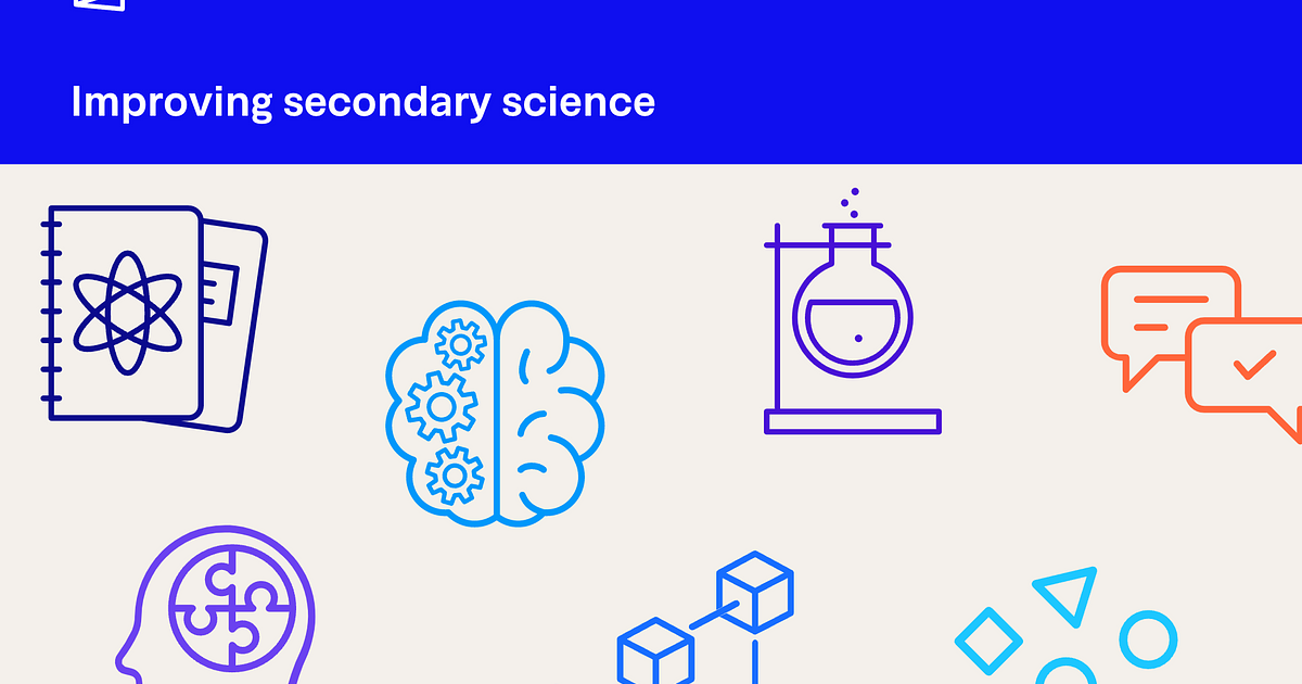Improving secondary science | E4L