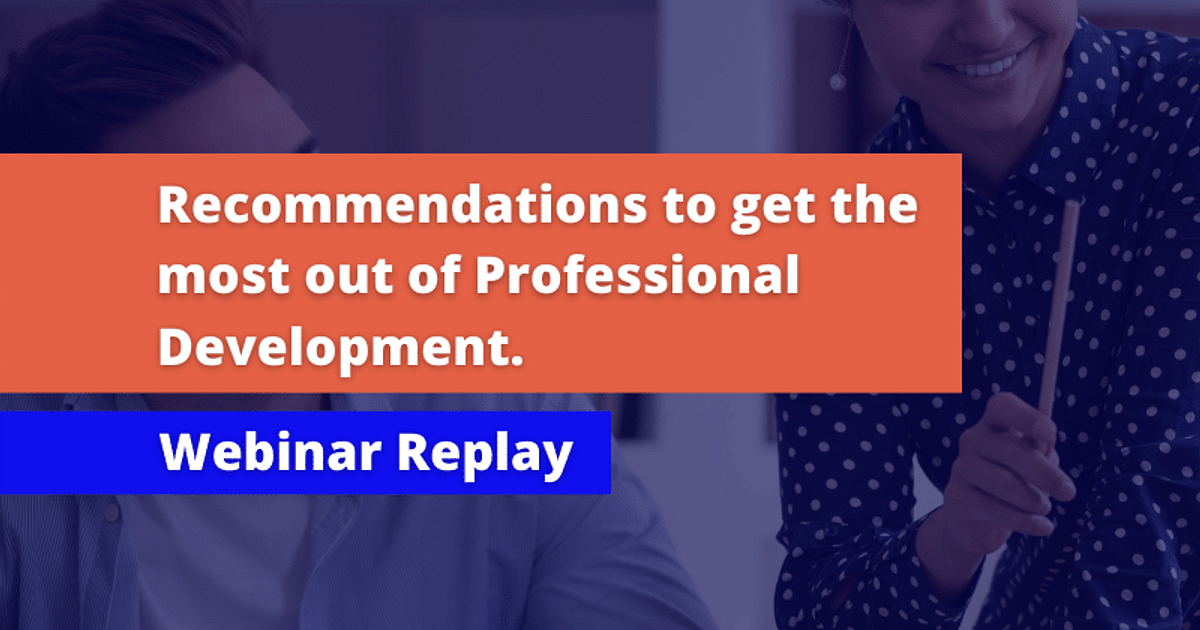 The mechanisms of effective Professional Development | E4L