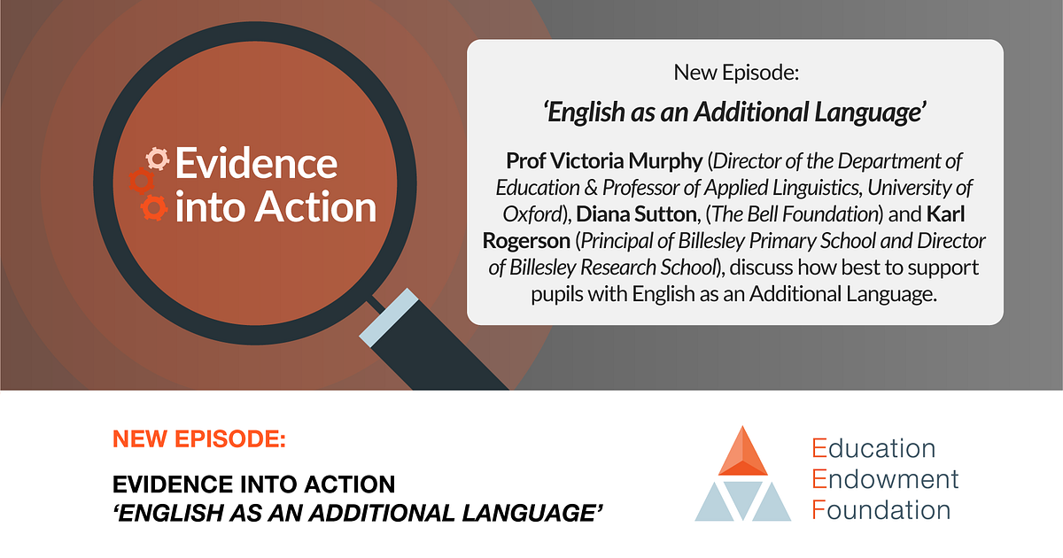 EEF Podcast: Evidence into Action:… | Billesley Research School