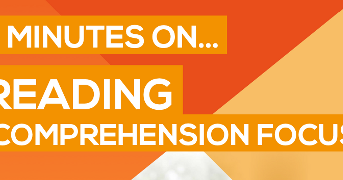Five Minutes on Reading (Comprehension) | Shotton Hall Research School