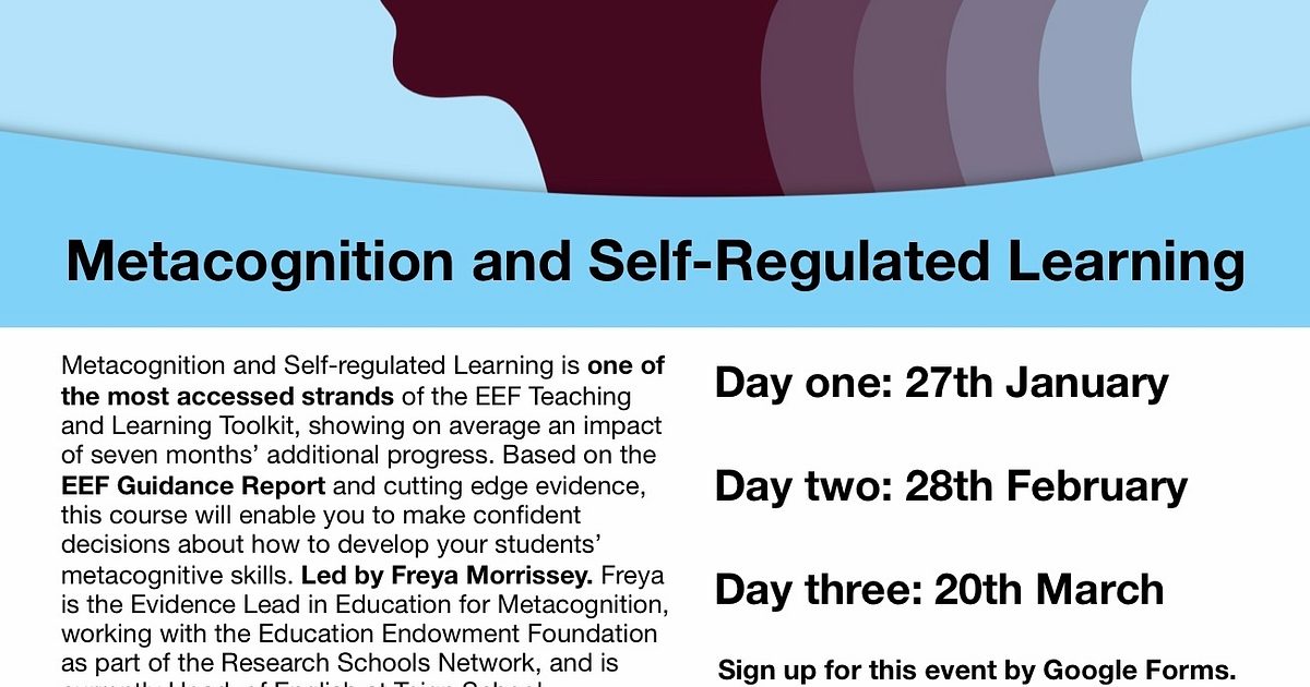 Metacognition And Self Regulated… Kingsbridge Research School