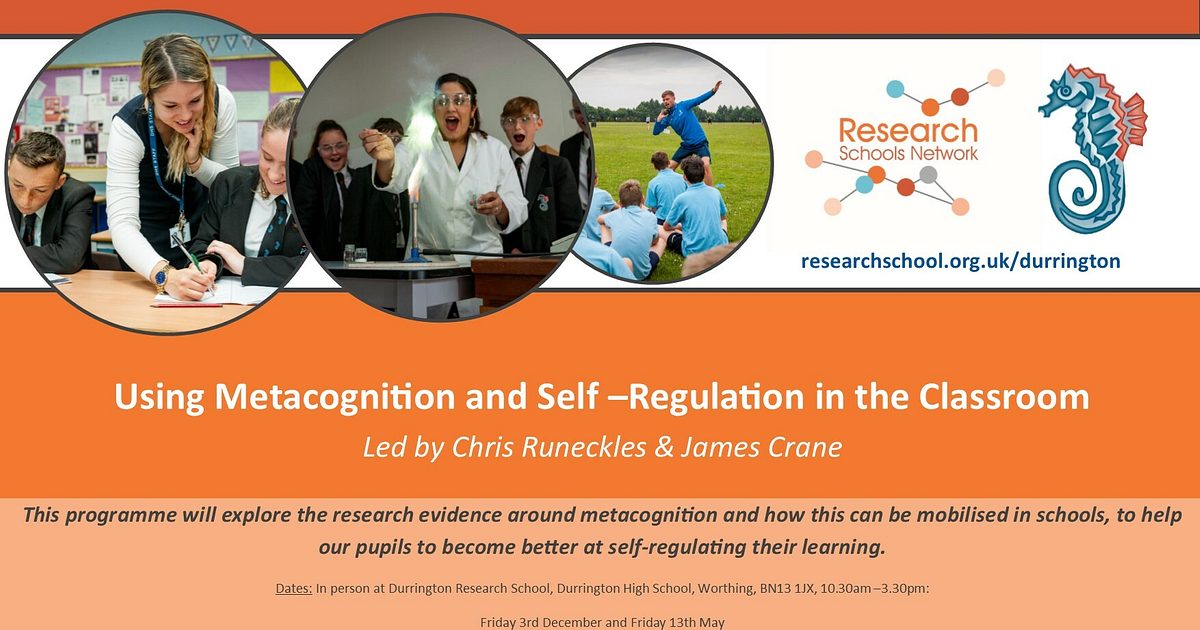 Using Metacognition and Self-Regulation… | Durrington Research School